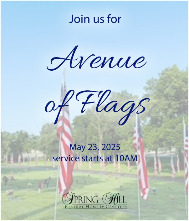 Avenue of Flags | Spring Hill Funeral Home and Cemetery - Nashville, TN