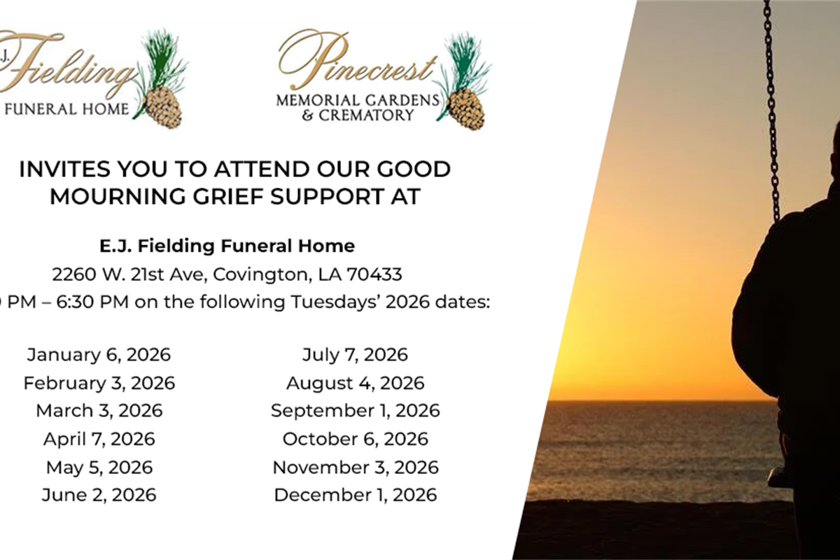 2026 Good Mourning - Grief Support at E.J. Fielding Funeral Home | E.J ...